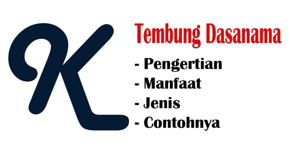 Tembung Dasanama: Pengertian, Manfaat, Jenis, Lengkap Contohnya ...