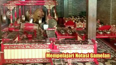 Mempelajari Notasi Gamelan: Panduan Lengkap Untuk Pemula | Kawruh Basa