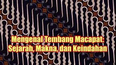 Mengenal Tembang Macapat: Sejarah, Makna, Dan Keindahan | Kawruh Basa