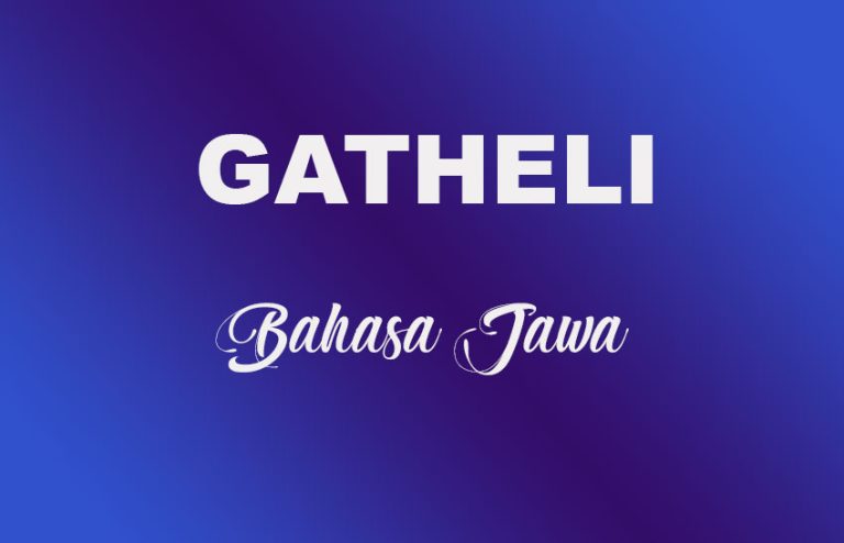 Gateli Dalam Bahasa Jawa: Makna, Penggunaan, Dan Fenomena Sosial ...