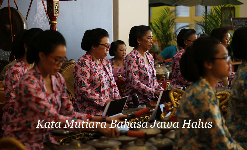 Contoh Kata Mutiara Bahasa Jawa Halus Yang Sarat Makna | Kawruh Basa