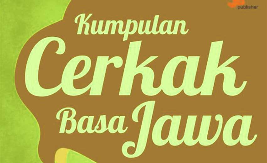 Cerkak Bahasa Jawa: Karya Sastra Yang Memikat Dan Sarat Makna | Kawruh Basa