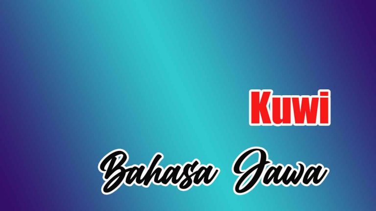 Arti Kuwi Dalam Bahasa Jawa: Memahami Makna "Itu" Dalam Konteks Budaya ...